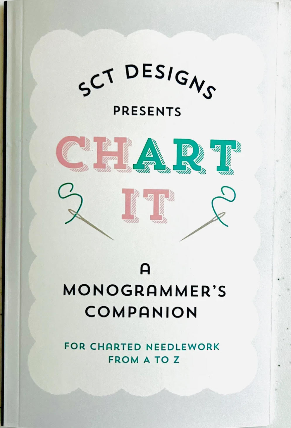 SCT Chart It "A Monogrammer's Companion" Book – Stitch by Stitch
